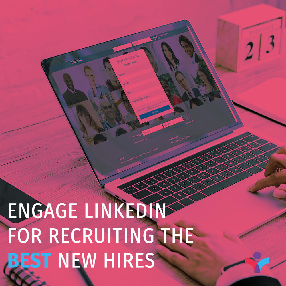 Engage LinkedIn for Recruiting the Best New Hires | News | AlignHR | HR Services & Human ...